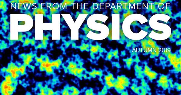 Physics Magazine Now Available Online | Department of Physics